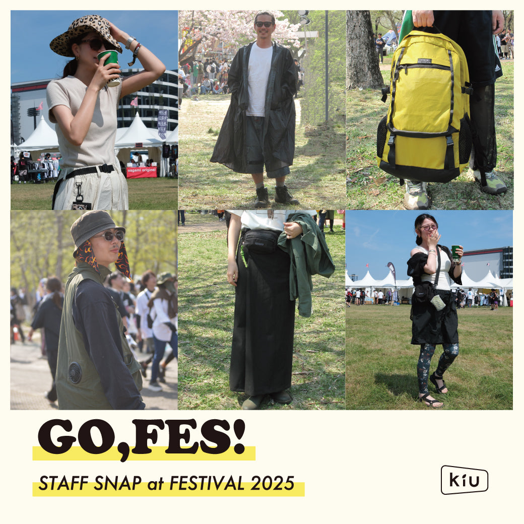 【GO, FES!】KiUスタッフのフェススタイル大公開 – KiU公式オンラインショップ